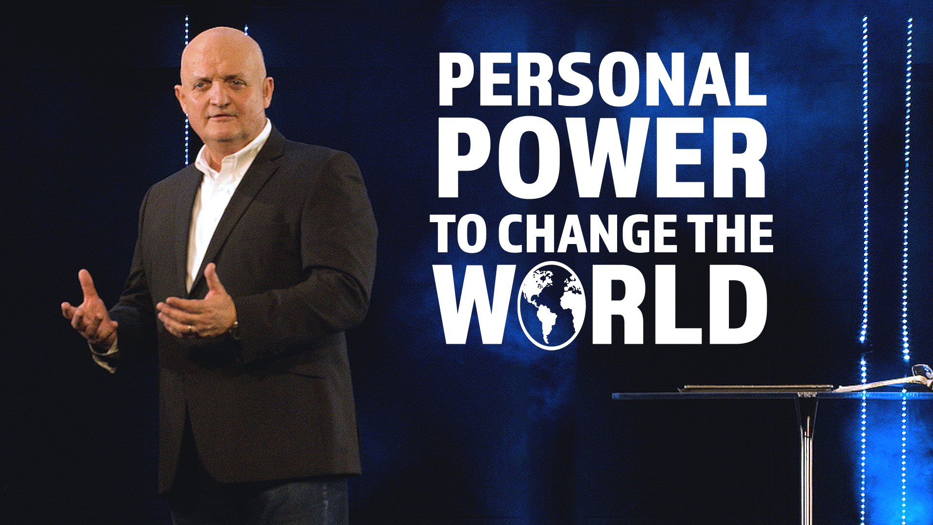 Personal Power to Change the World - Bruce Downes Catholic Ministries