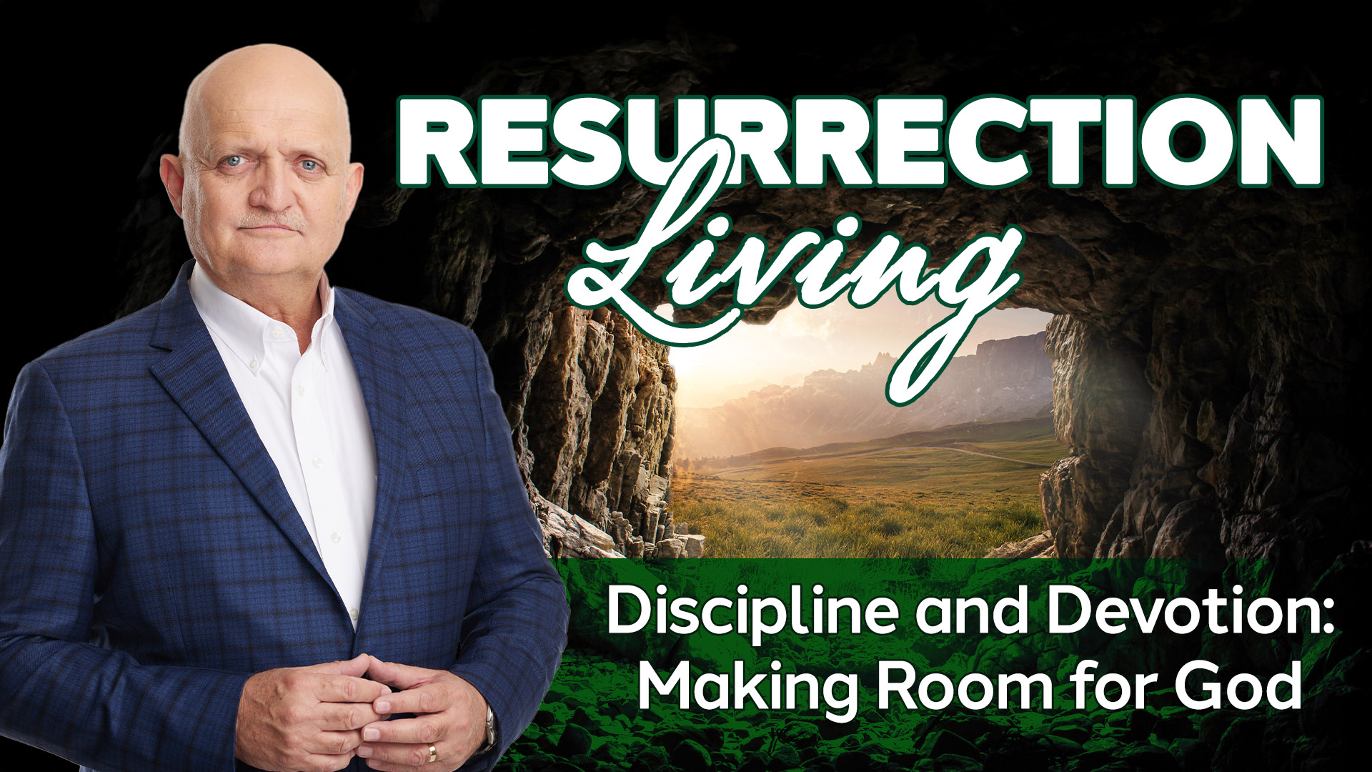 Discipline and Devotion: Making Room for God - 9th May - Bruce Downes ...