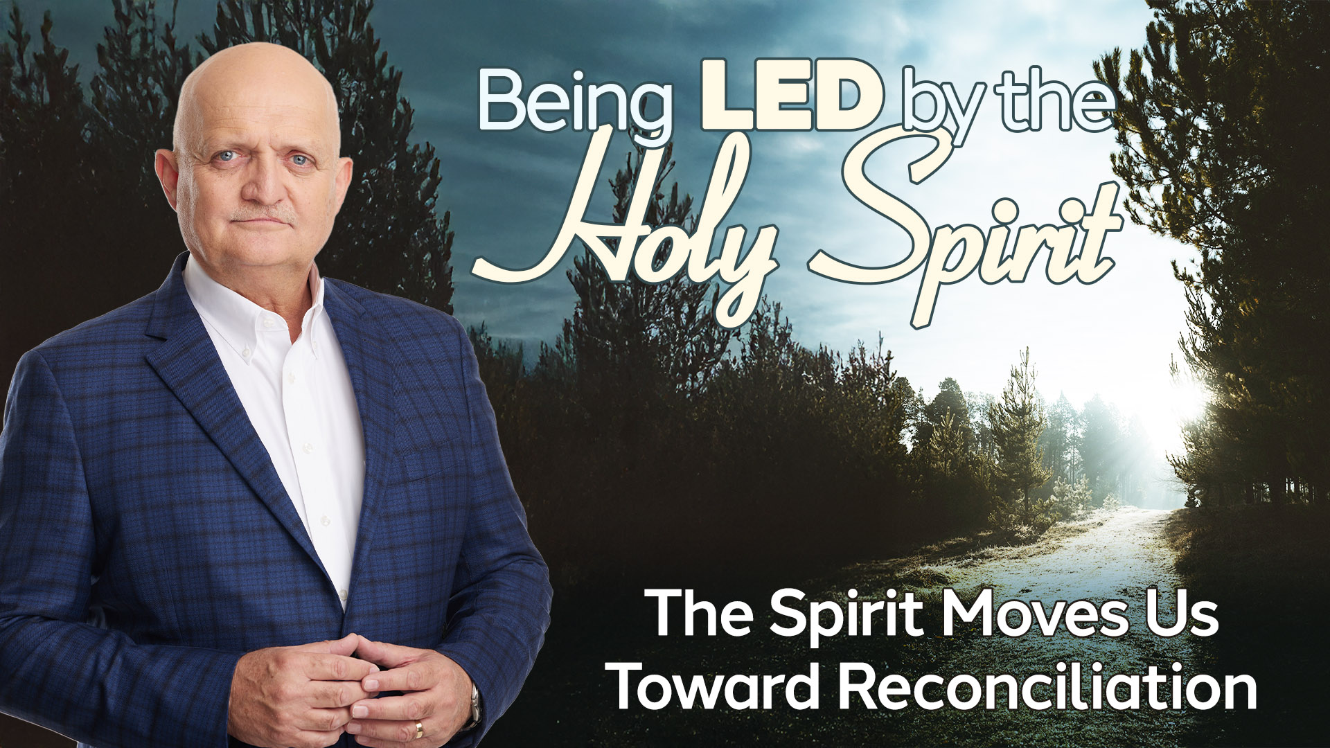 The Spirit Moves Us Toward Reconciliation - 8th October - Bruce Downes ...
